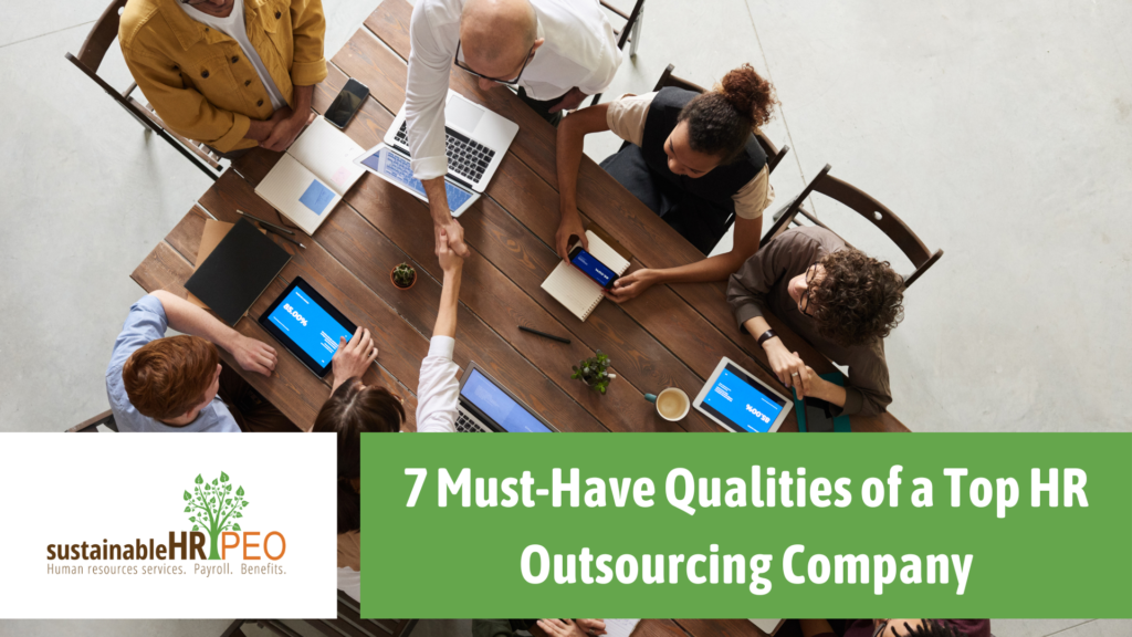 The Top Qualities for Stellar HR Outsourcing Companies