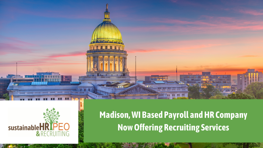 Recruiting Services in WI Madison HR and Payroll Company